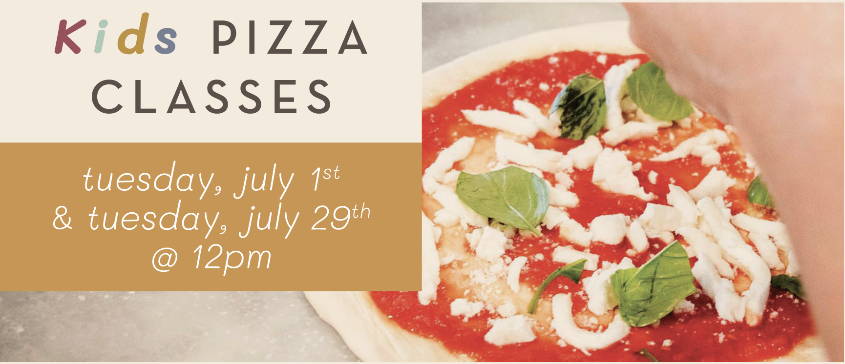 Kids Pizza Making Class – July 29